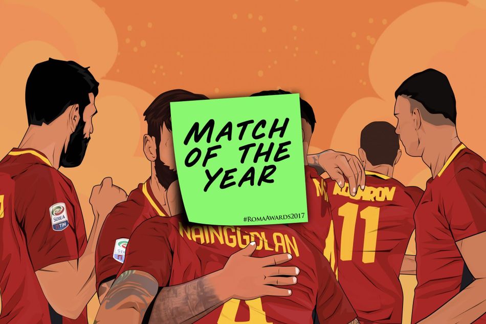 Roma Awards 2017: Vote for the Match of the Year - AS Roma