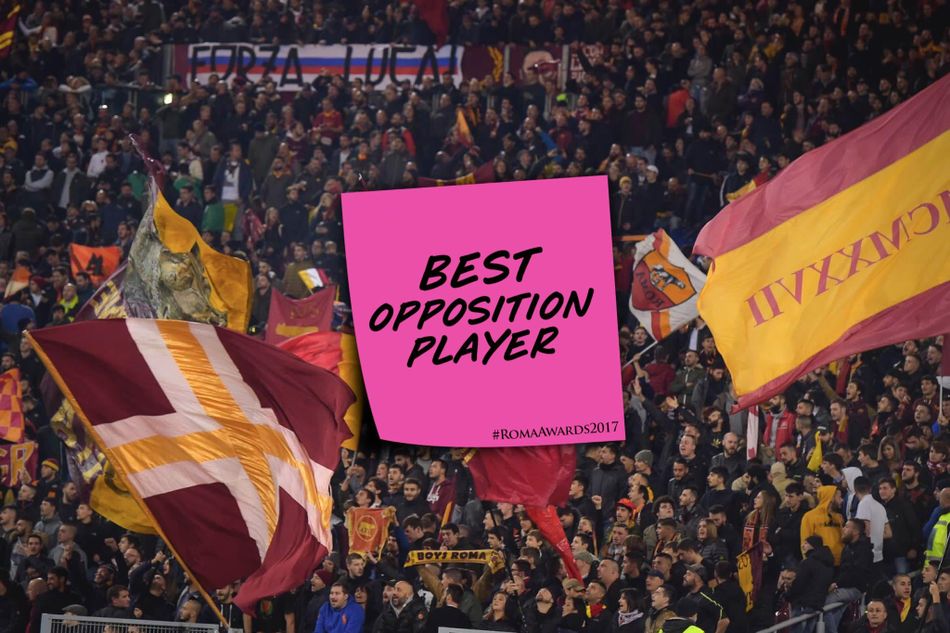 Roma Awards 2017: Vote for the Best Opposition Player - AS Roma