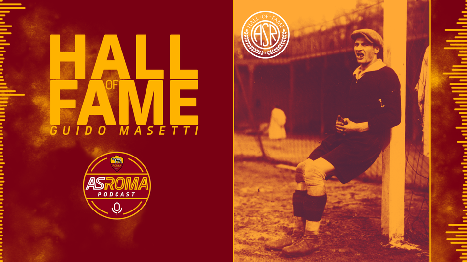 Hall of Fame - Guido Masetti - AS Roma