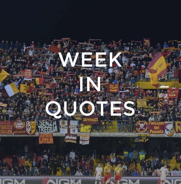 60-second catch up: Quotes of the Week - AS Roma