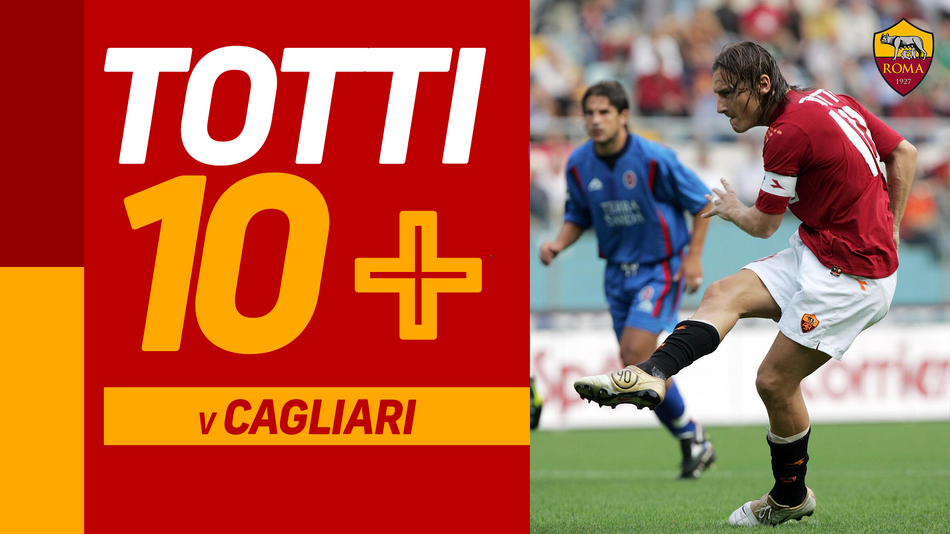 Watch: Totti 10+ | All his goals against Cagliari! - AS Roma