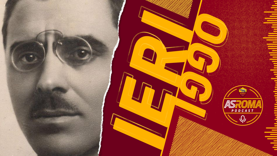 Ieri/Oggi - Il primo presidente - AS Roma